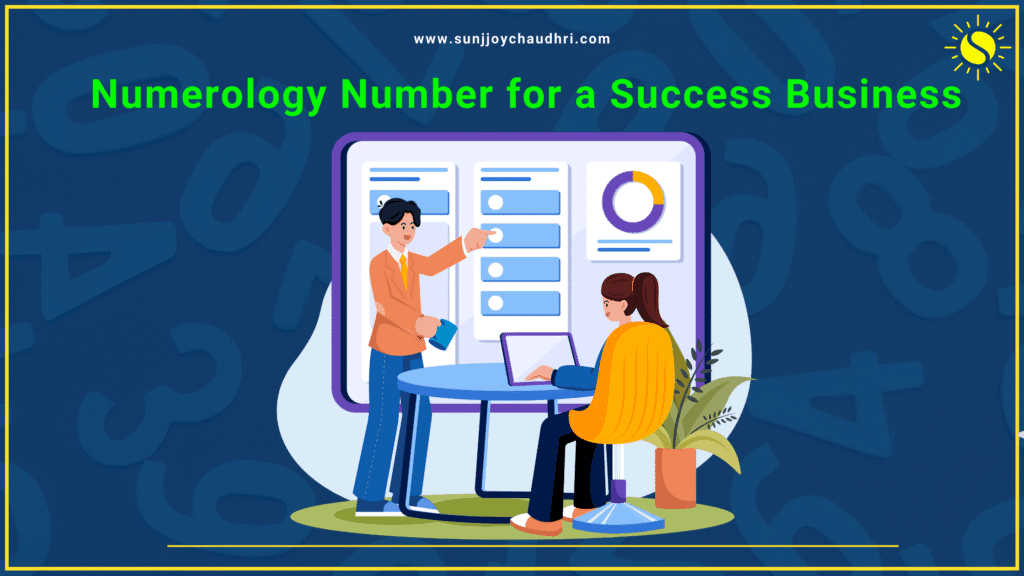 Numerology Number For A Success Business
